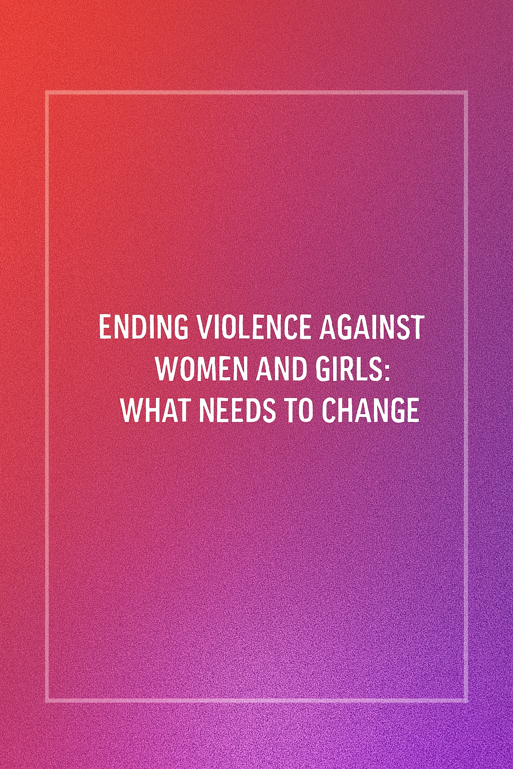 violence against women and girls - Freedom Charity